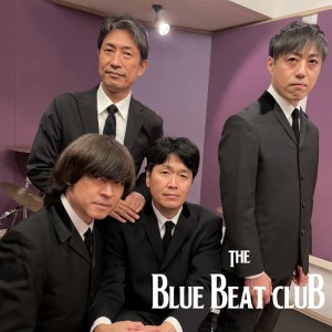 The Blue Beat Club ザ・ブルー・ビート・クラブ（通称BBC） The Blue Beat Club
